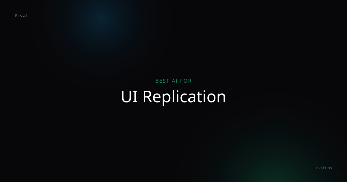Best AI for UI Replication (2026) | Top Models Ranked by Community Votes